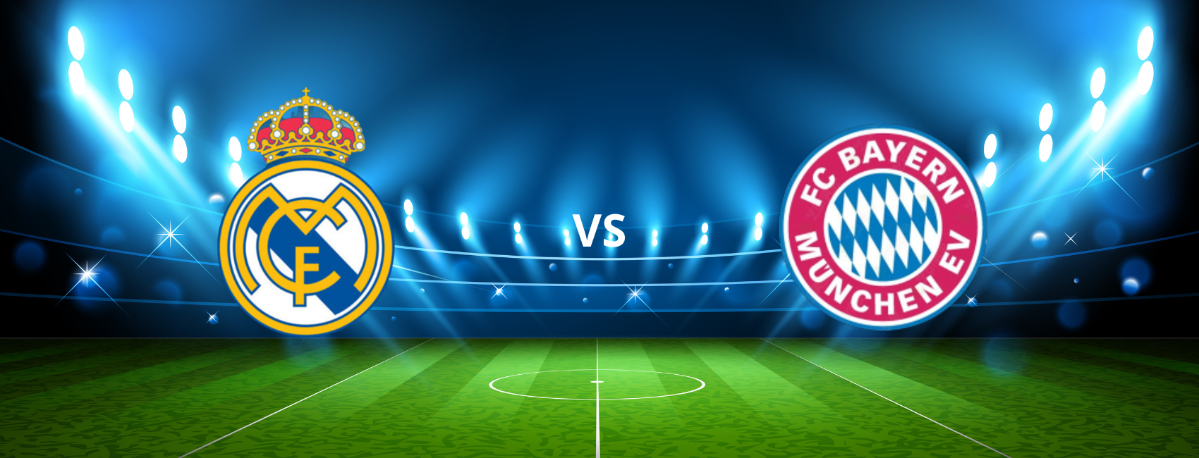 Real Madrid CF vs FC Bayern Munich Champions League