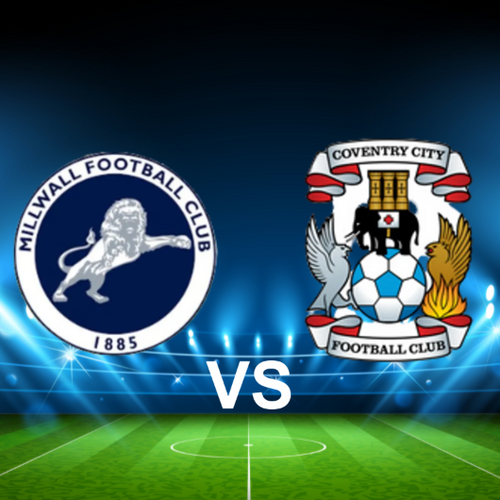 Millwall FC vs Coventry City FC EFL Championship